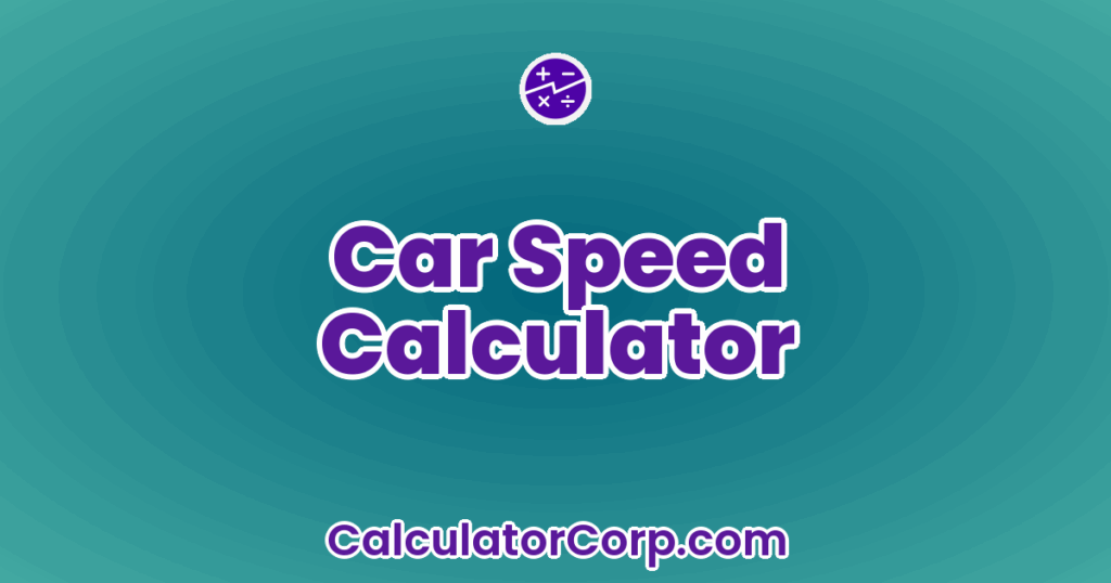 Car Speed Calculator