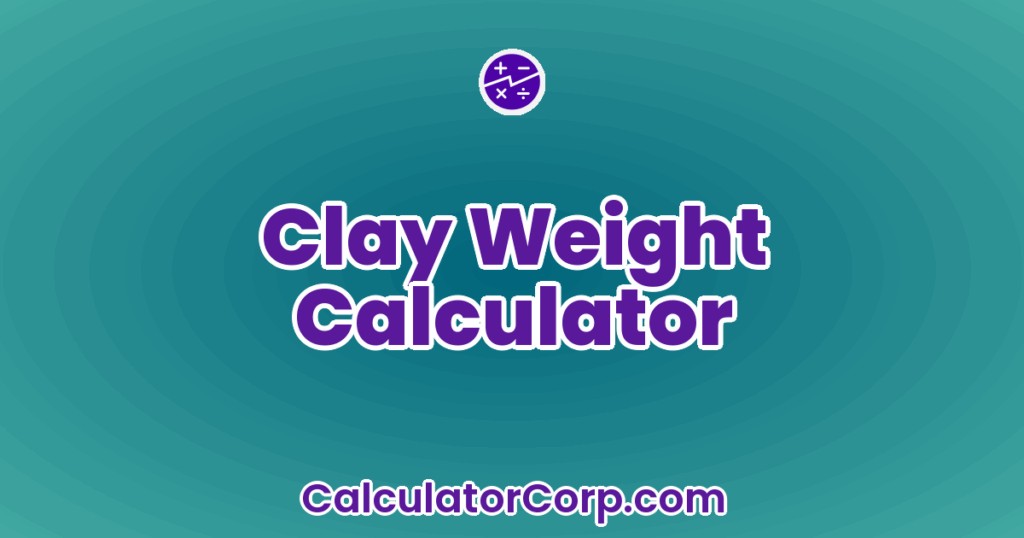 Clay Weight Calculator
