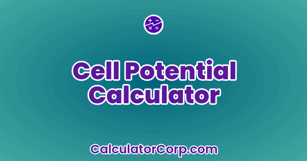 Cell Potential Calculator