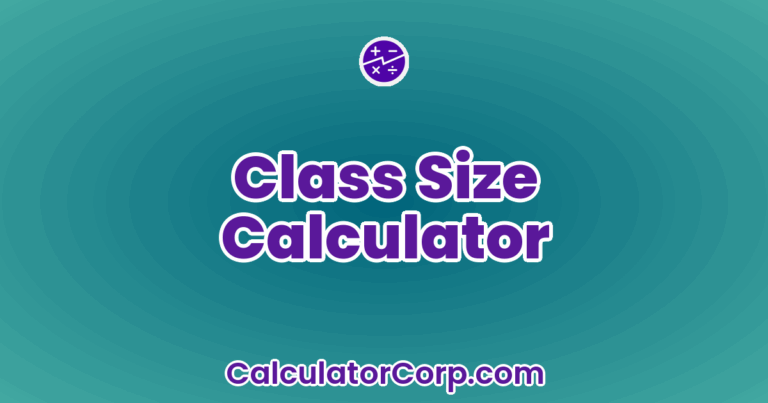 Class Size Calculator