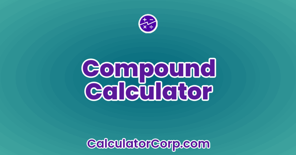 Compound Calculator
