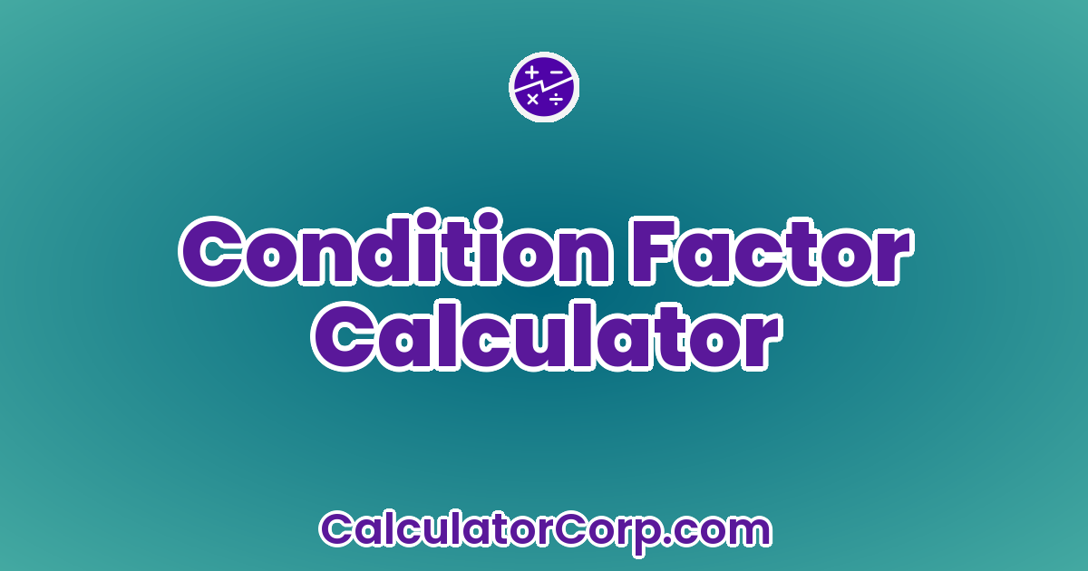 Condition Factor Calculator