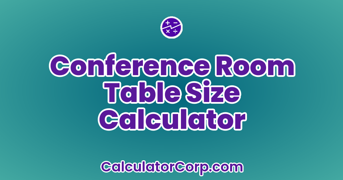 Conference Room Table Size Calculator