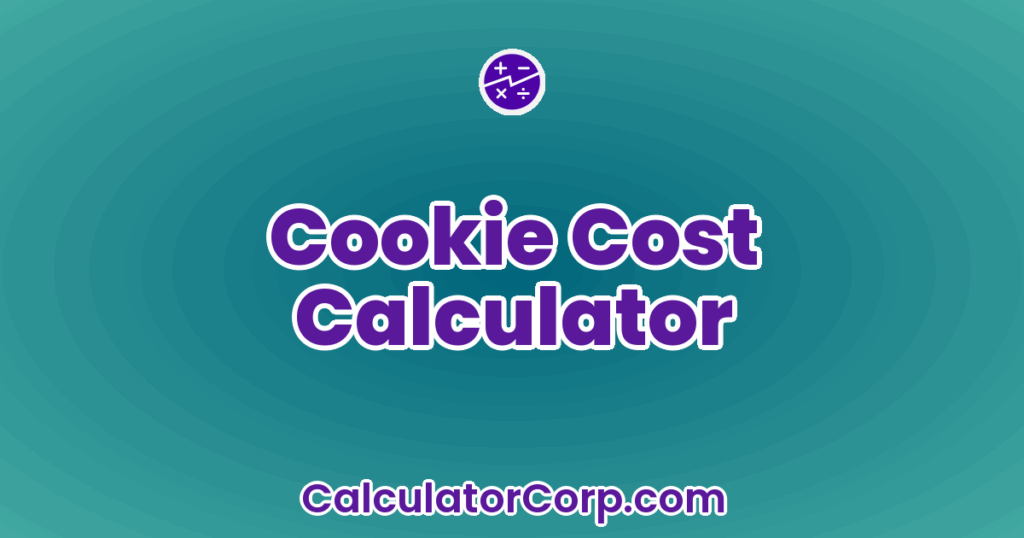Cookie Cost Calculator