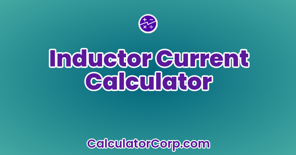 Inductor Current Calculator