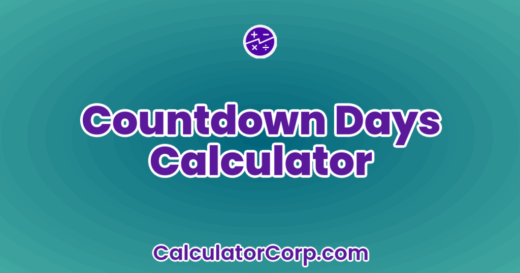 Countdown Days Calculator