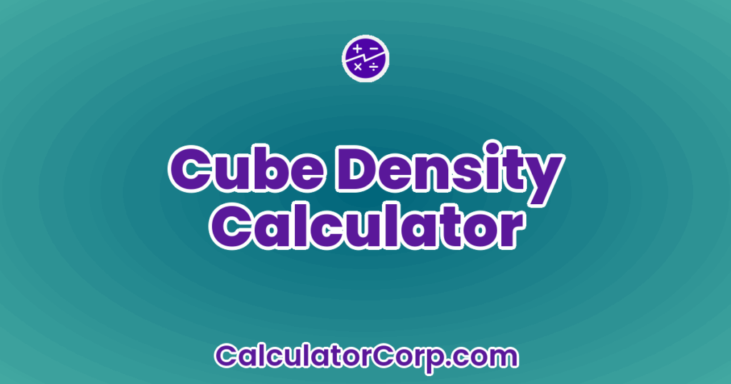 Cube Density Calculator