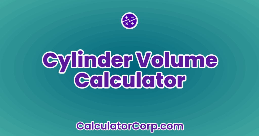 Cylinder Volume Calculator