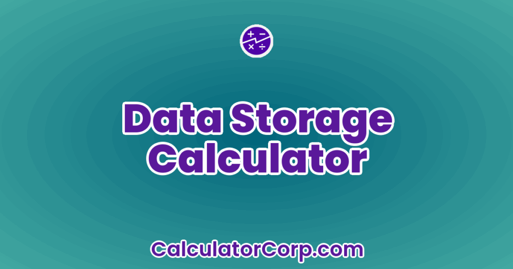 Data Storage Calculator