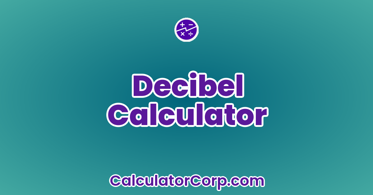 Decibel Calculator