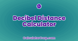 Decibel Distance Calculator