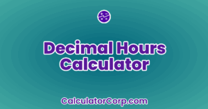 Decimal Hours Calculator