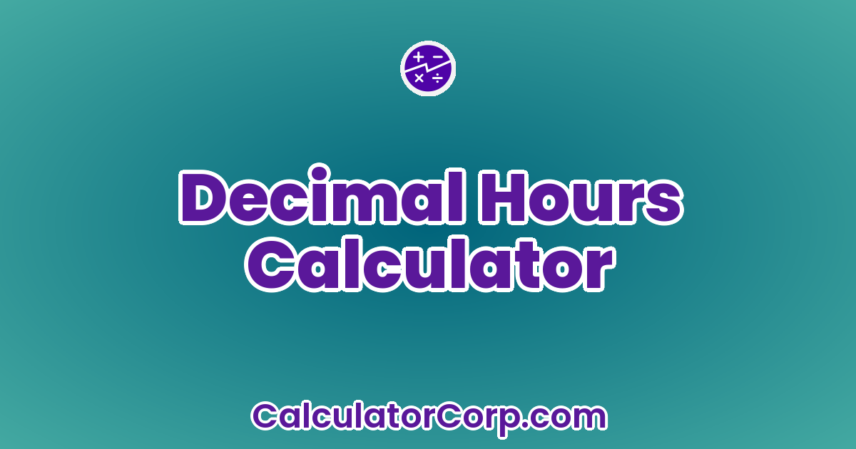 Decimal Hours Calculator