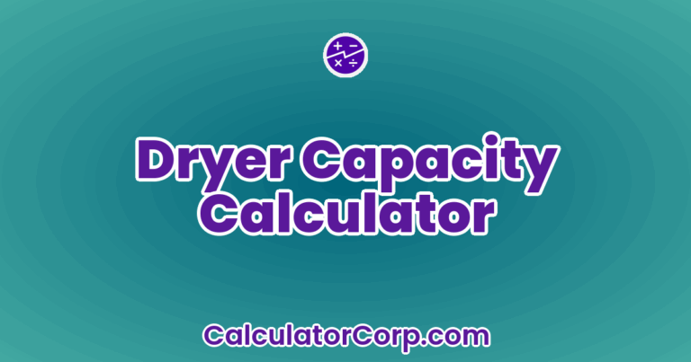Dryer Capacity Calculator