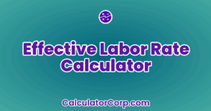 Effective Labor Rate Calculator