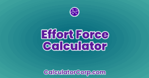 Effort Force Calculator