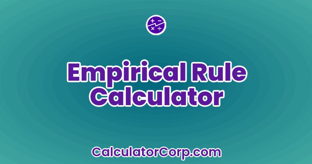Empirical Rule Calculator
