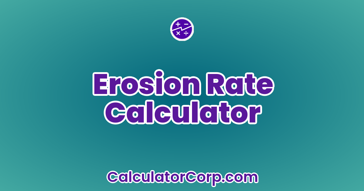 Erosion Rate Calculator