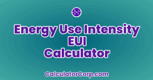 Energy Use Intensity EUI Calculator