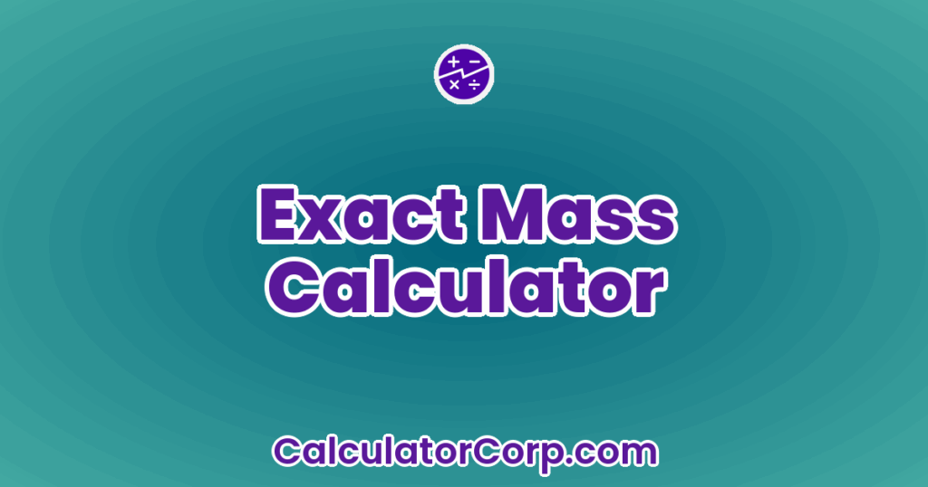 Exact Mass Calculator