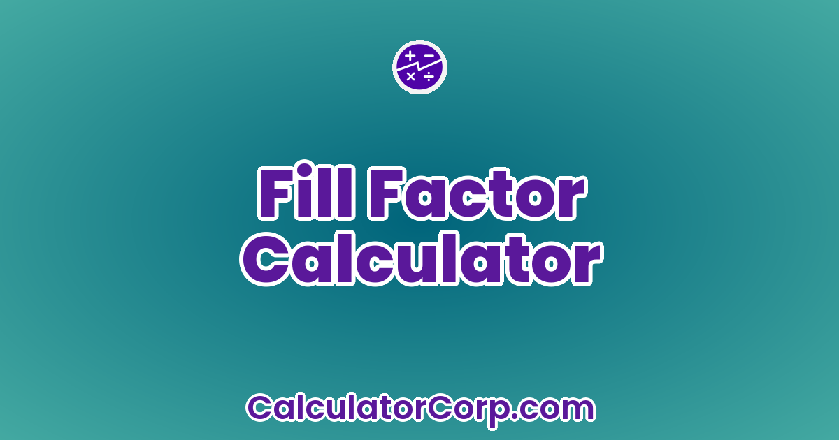 Fill Factor Calculator