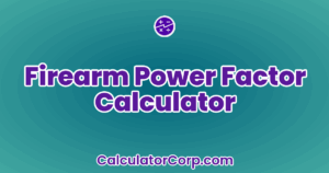 Firearm Power Factor Calculator