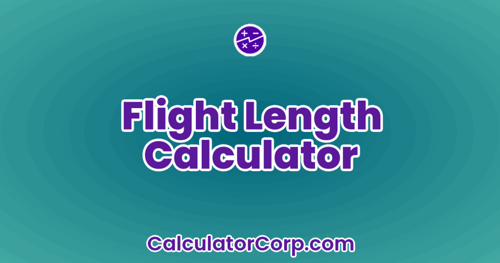 Flight Length Calculator