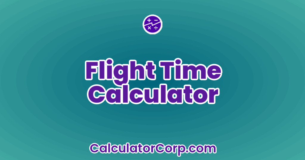 Flight Time Calculator