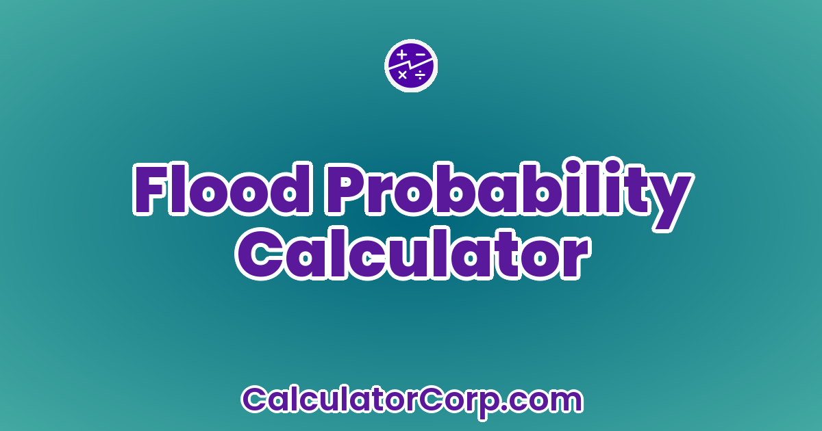 Flood Probability Calculator