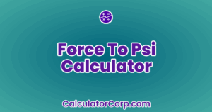 Force To Psi Calculator