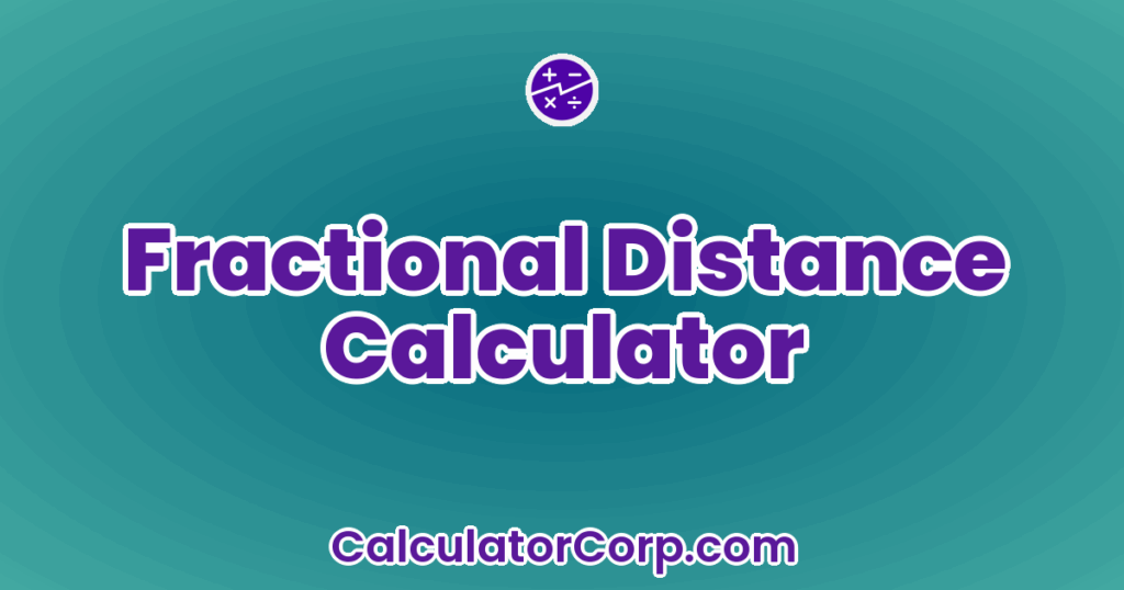 Fractional Distance Calculator