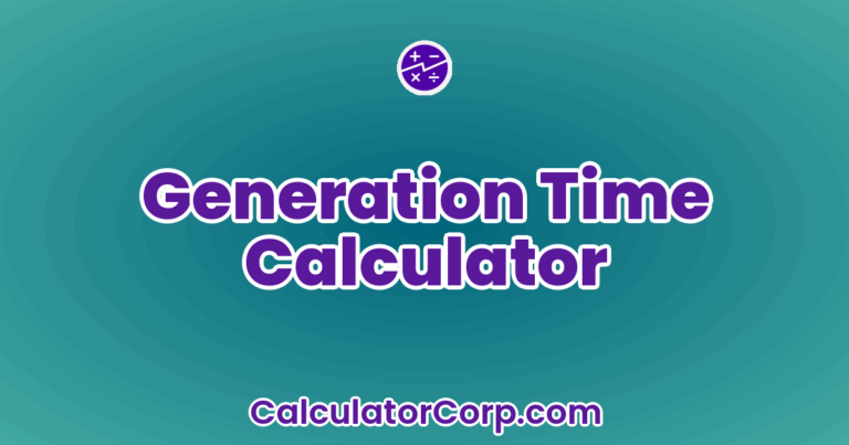Generation Time Calculator