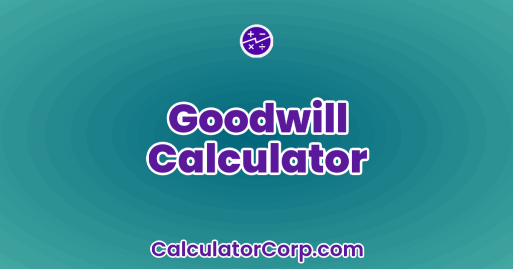 Goodwill Calculator