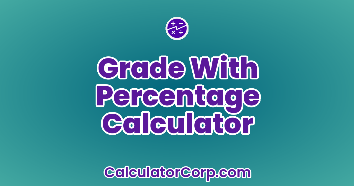 Grade With Percentage Calculator