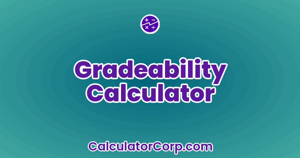 Gradeability Calculator
