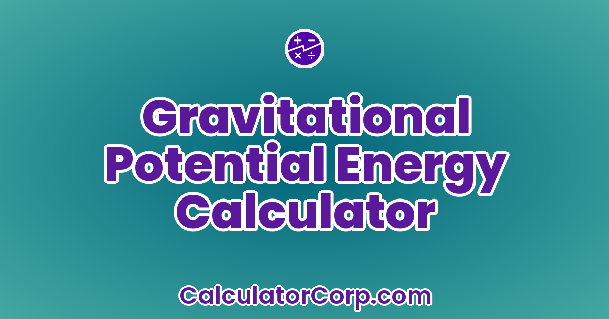Gravitational Potential Energy Calculator
