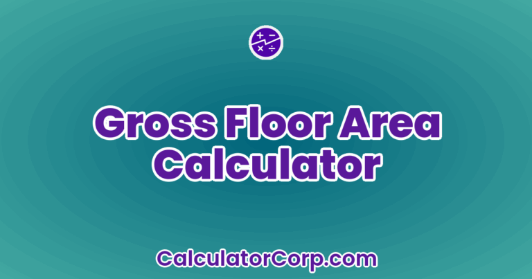 Gross Floor Area Calculator