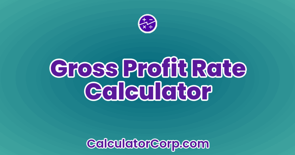 Gross Profit Rate Calculator