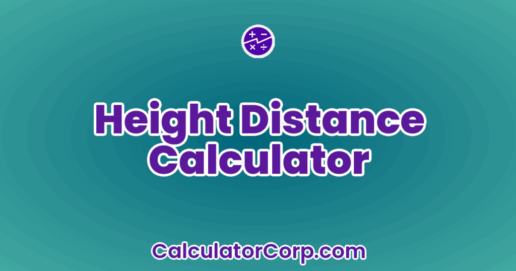 Height Distance Calculator