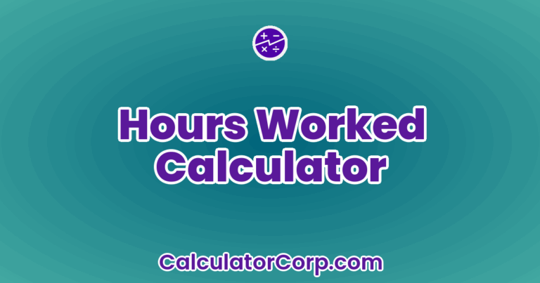 Hours Worked Calculator