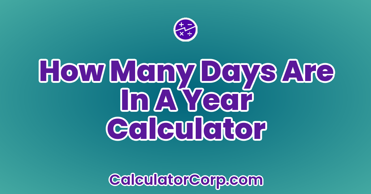How Many Days Are In A Year Calculator