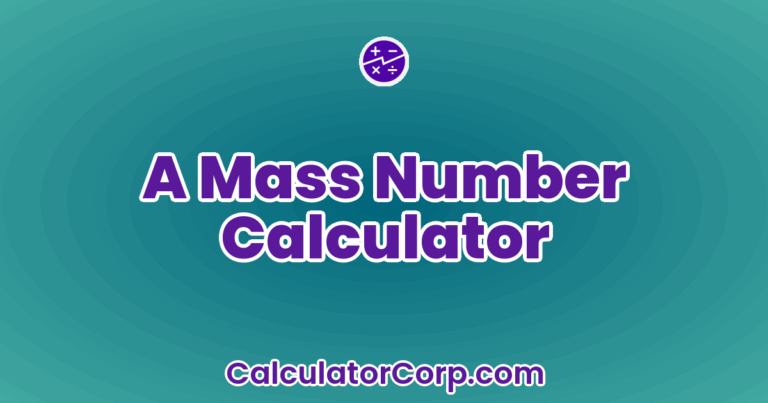 How To Calculate A Mass Number Calculator