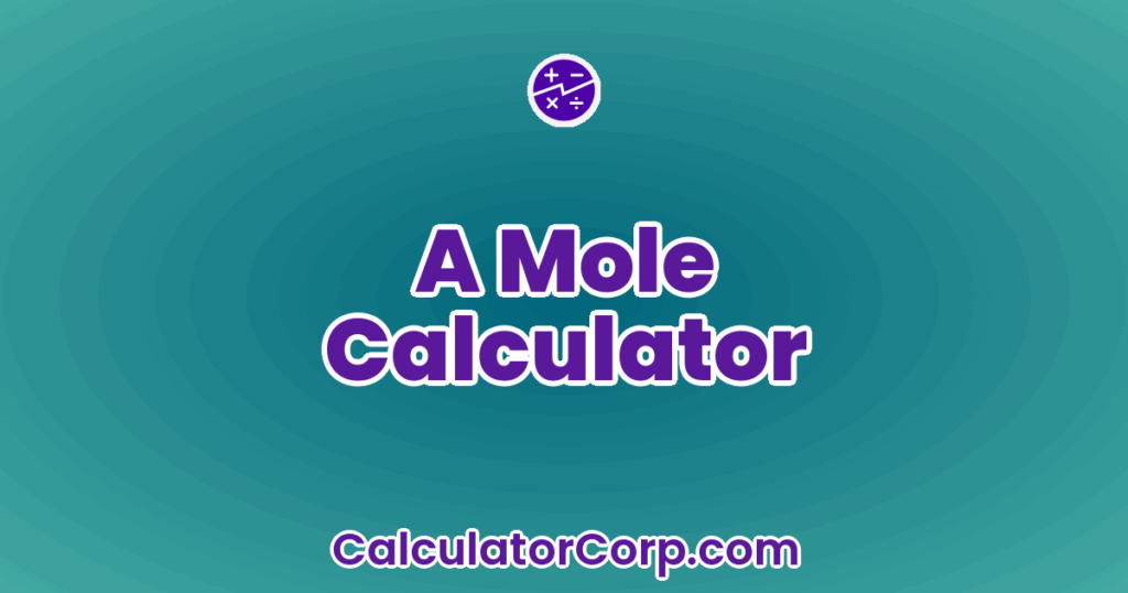 How To Calculate A Mole Calculator