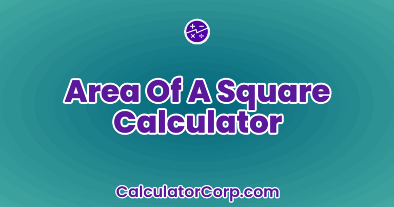 How To Calculate Area Of A Square Calculator