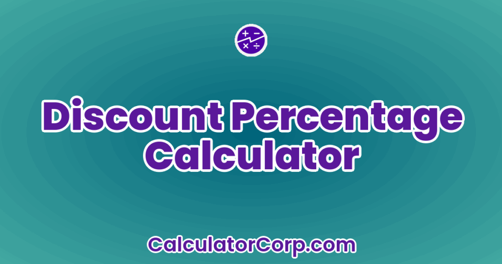 How To Calculate Discount Percentage Calculator