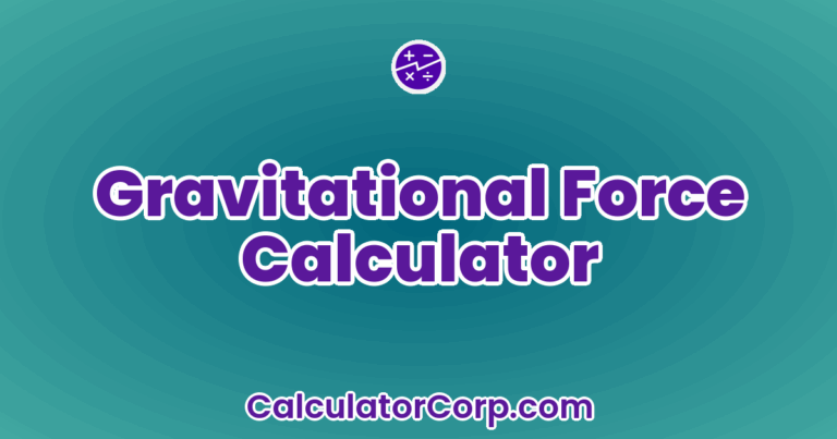 How To Calculate Gravitational Force Calculator