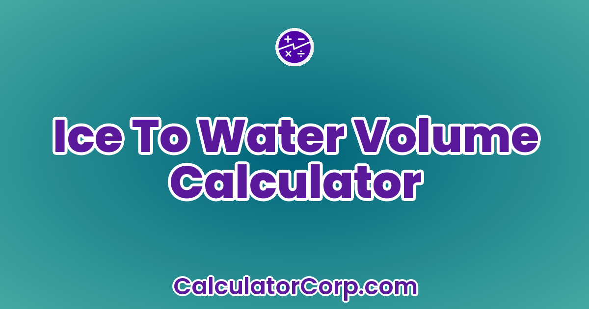 Ice To Water Volume Calculator