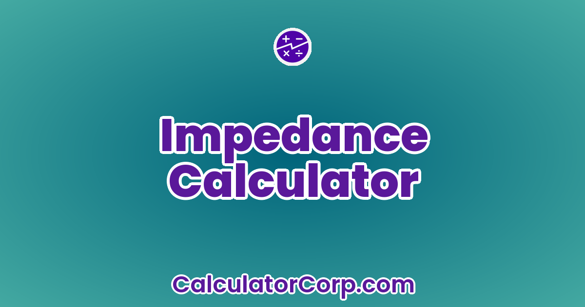 Impedance Calculator