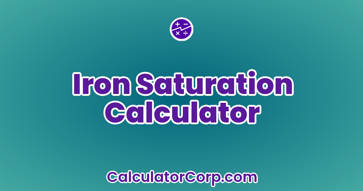 Iron Saturation Calculator