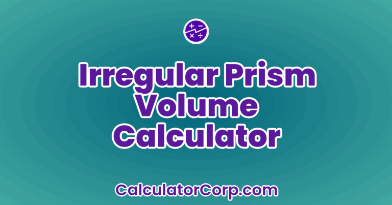 Irregular Prism Volume Calculator